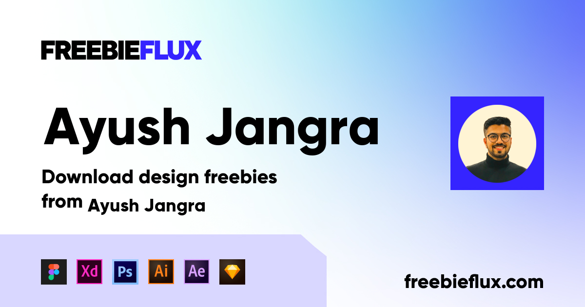 1 freebies for Figma, Adobe XD and Sketch by Ayush Jangra