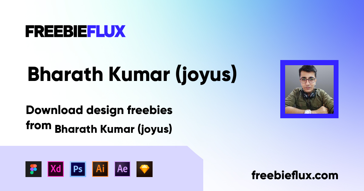 1 freebies for Figma, Adobe XD and Sketch by Bharath Kumar (joyus)