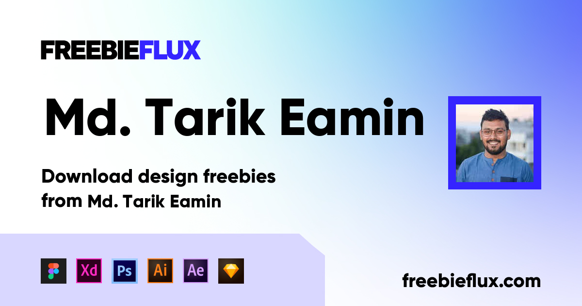 0 freebies for Figma, Adobe XD and Sketch by Md. Tarik Eamin