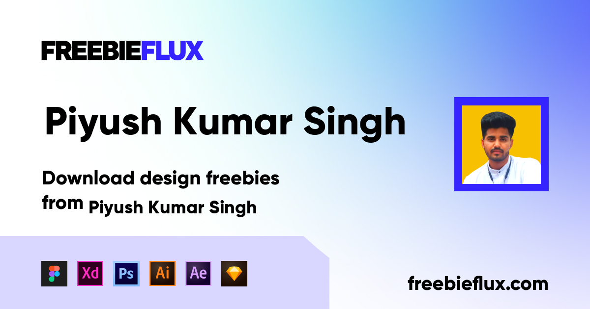 6 freebies for Figma, Adobe XD and Sketch by Piyush Kumar Singh