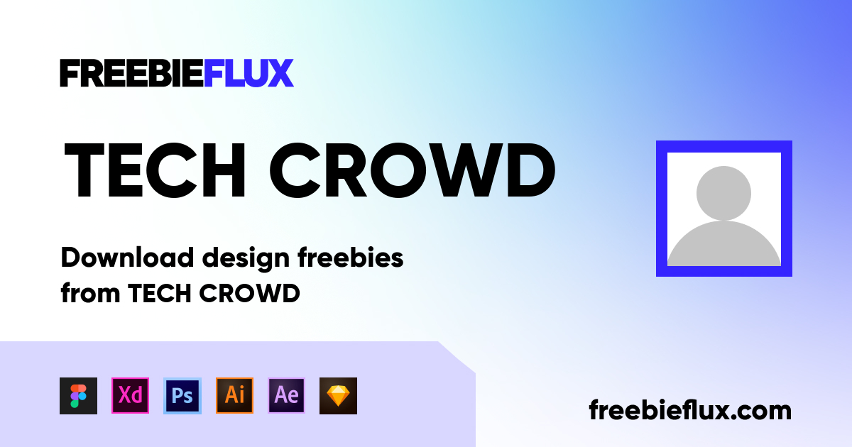 27 freebies for Figma, Adobe XD and Sketch by TECH CROWD