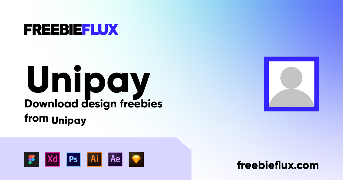 1 freebies for Figma, Adobe XD and Sketch by Unipay